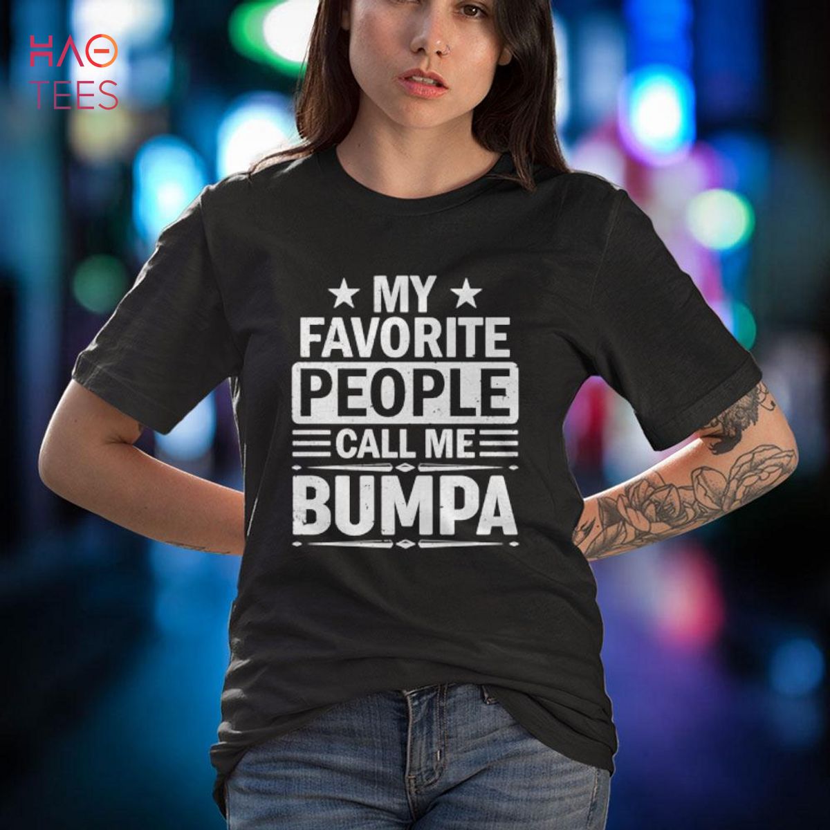 My Favorite People Call Me Bumpa Shirt Funny Father's Day Shirt