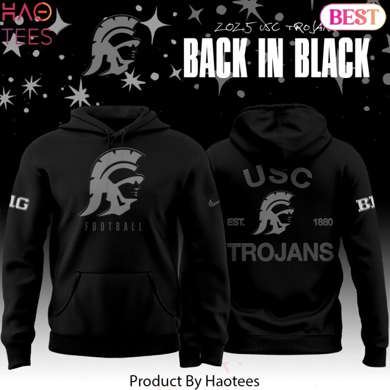 Usc Trojans Football Back In Black 2025 Hoodie